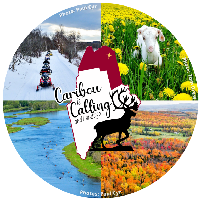 Visit Caribou – City of Caribou, Maine